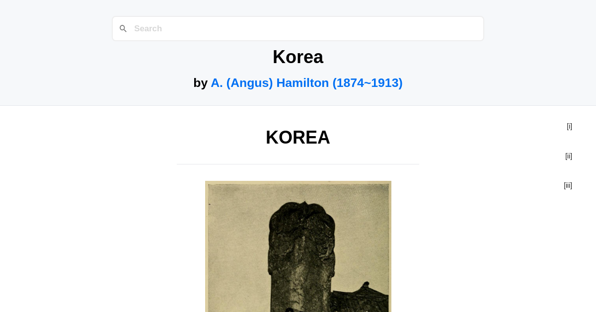 Korea by A. (Angus) Hamilton (1874~1913)