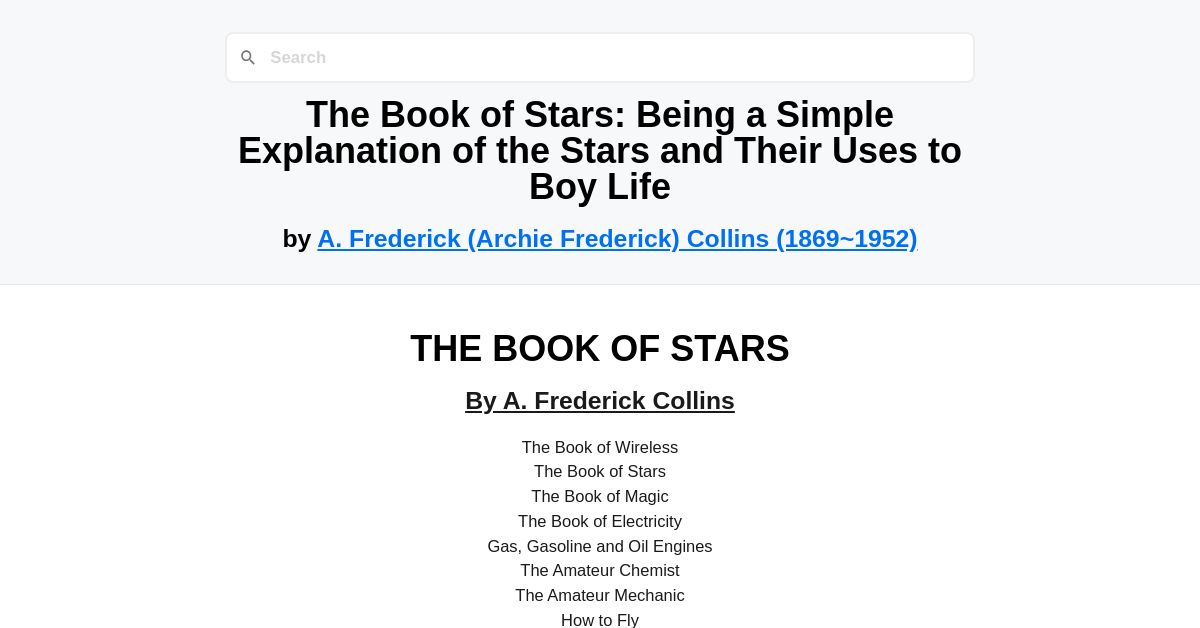 The Book of Stars: Being a Simple Explanation of the Stars and Their ...