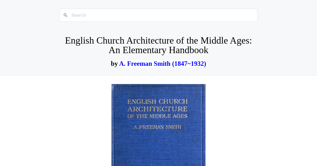 English Church Architecture of the Middle Ages: An Elementary Handbook