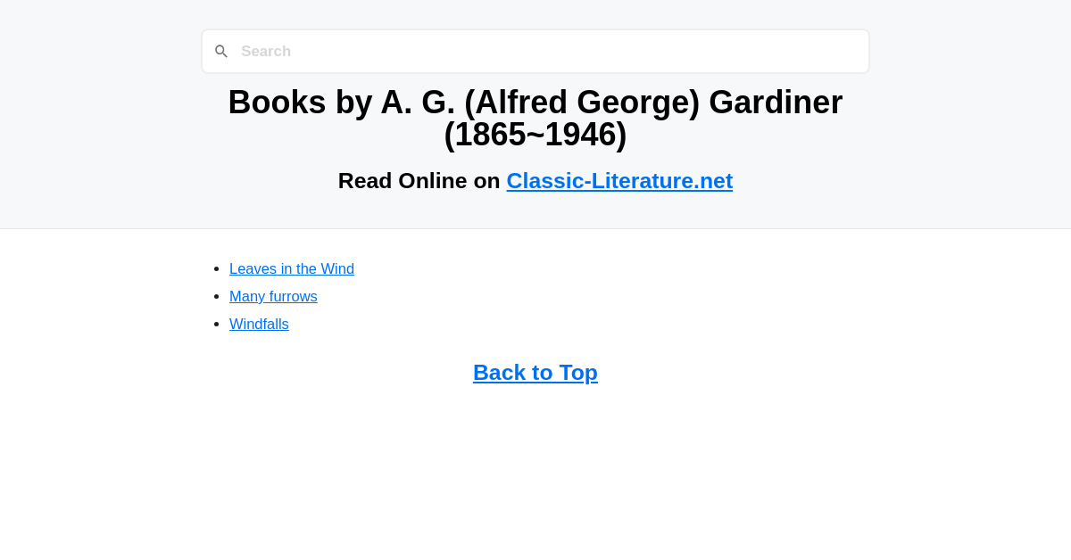 Books by A. G. (Alfred George) Gardiner (1865~1946) - Read Online on ...