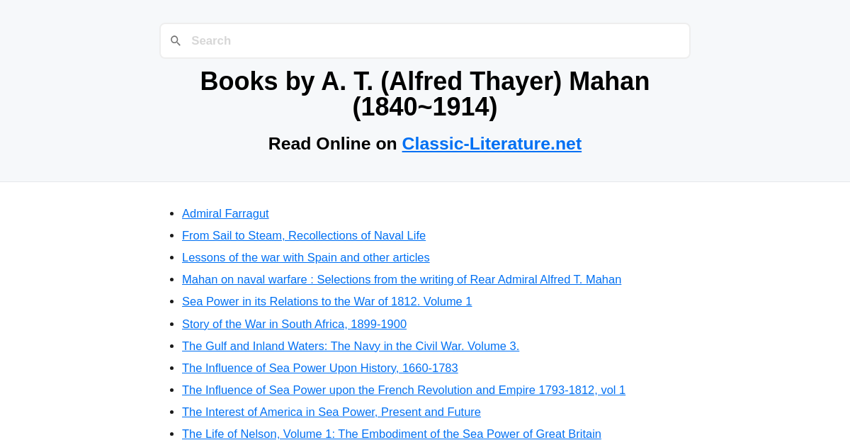 Books by A. T. (Alfred Thayer) Mahan (1840~1914) - Read Online on ...