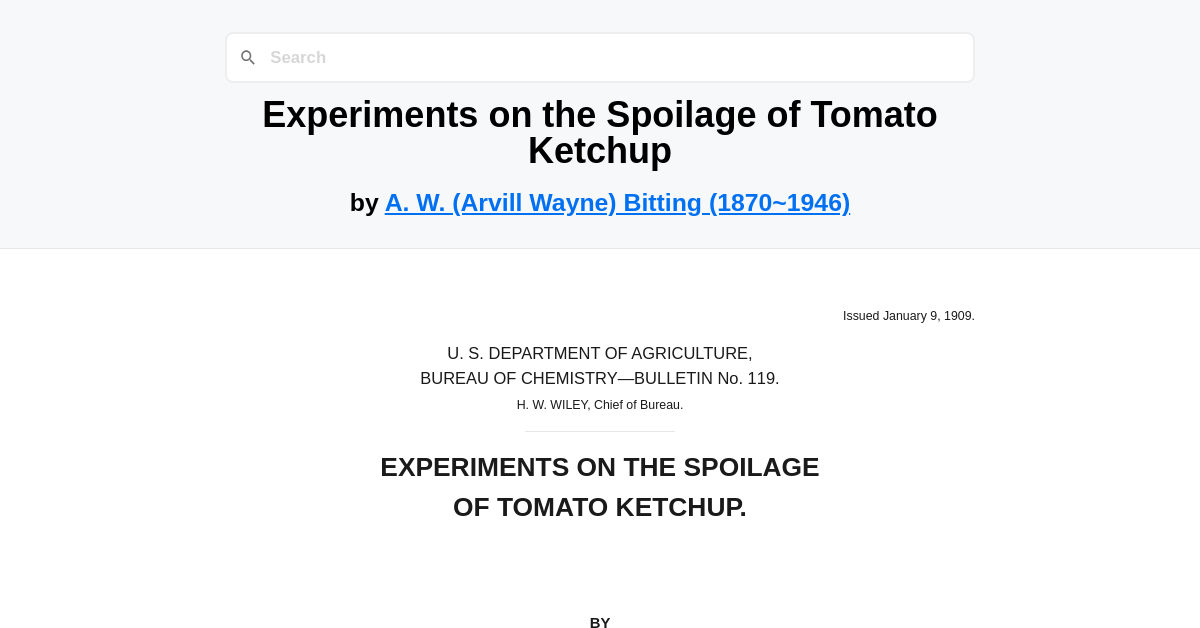 Experiments on the Spoilage of Tomato Ketchup by A. W. (Arvill Wayne ...