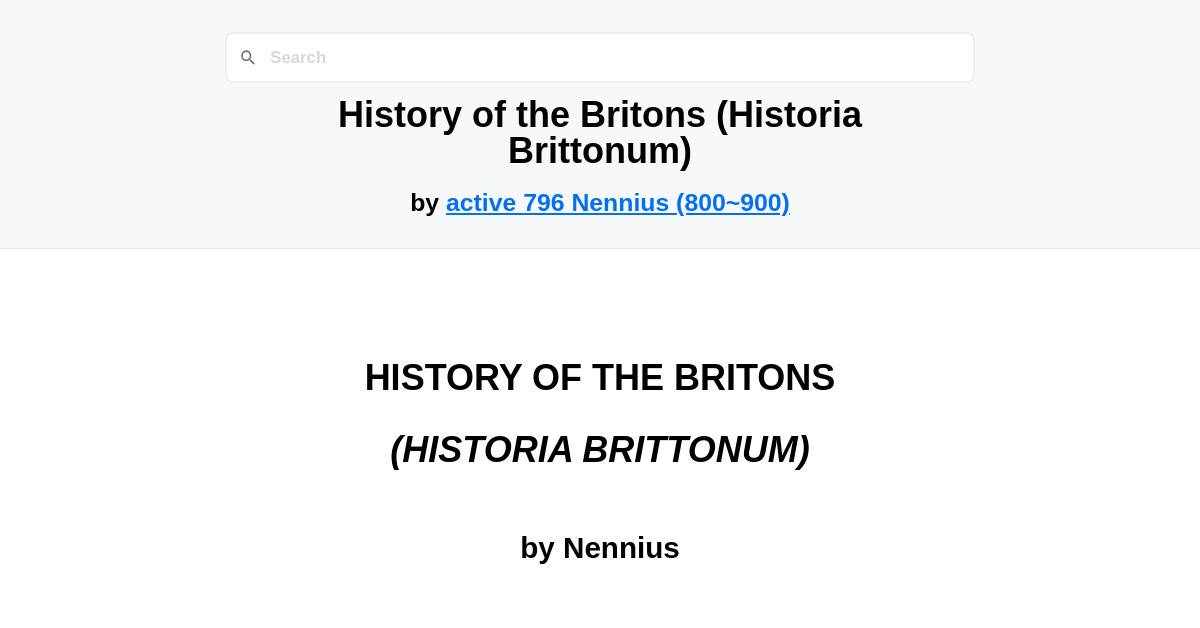 History of the Britons (Historia Brittonum) by active 796 Nennius (800~900)