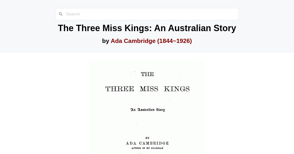 The Three Miss Kings: An Australian Story