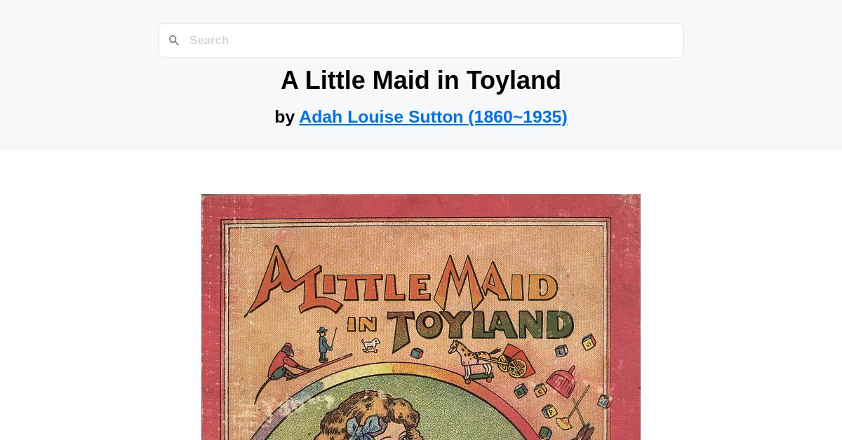 A Little Maid in Toyland by Adah Louise Sutton (1860~1935)