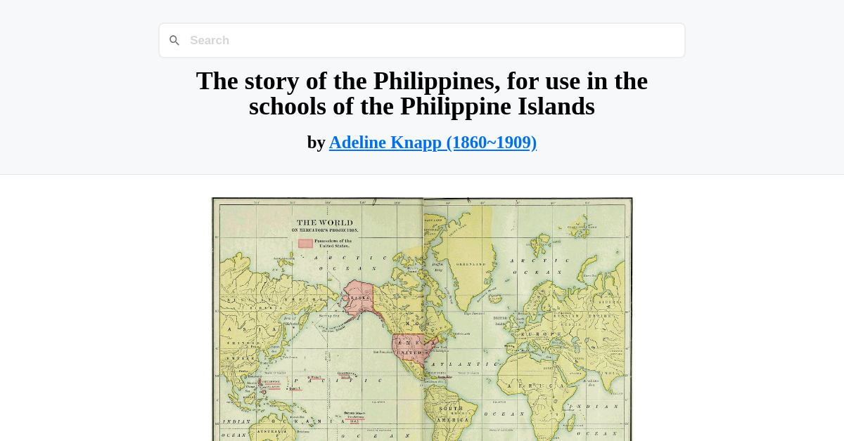 The story of the Philippines, for use in the schools of the Philippine ...