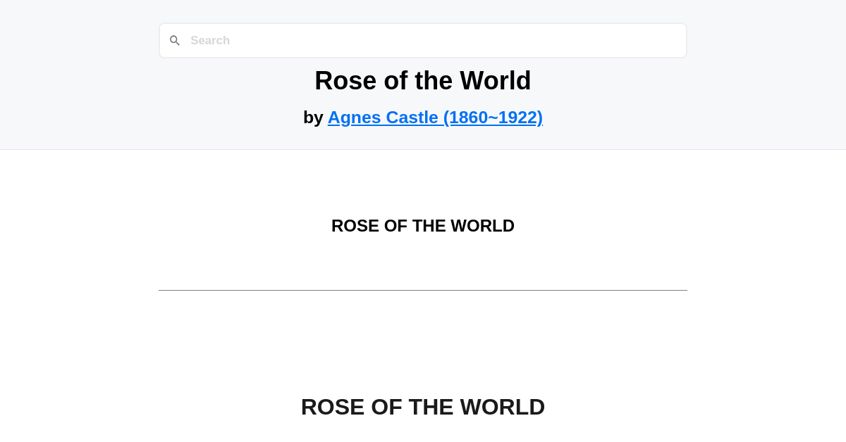 Rose of the World by Agnes Castle (1860~1922)