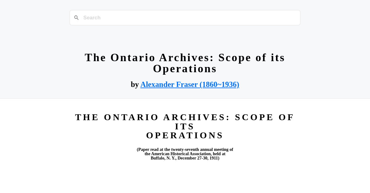 The Ontario Archives: Scope of its Operations by Alexander Fraser (1860 ...