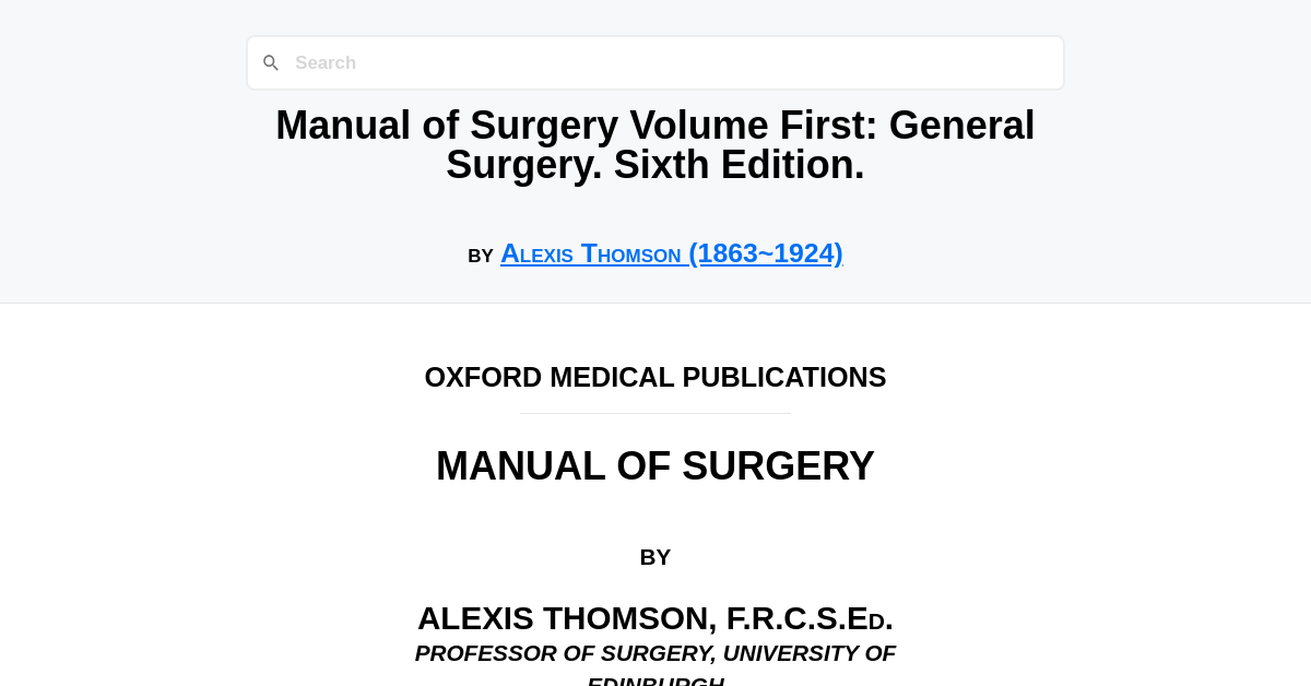 Manual of Surgery Volume First: General Surgery. Sixth Edition. by ...