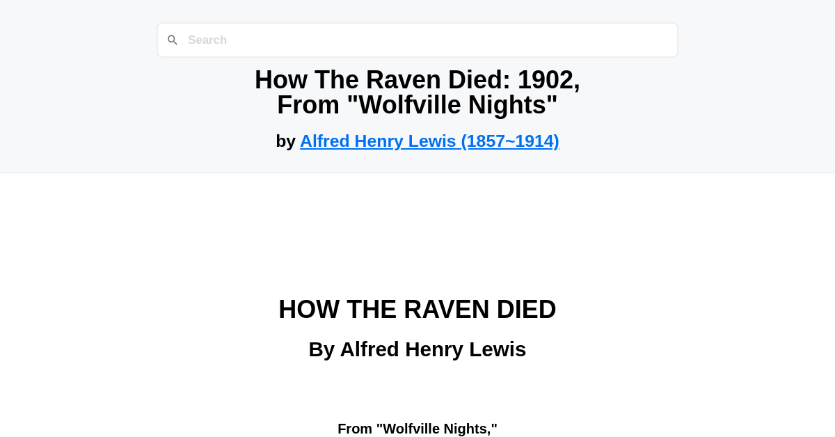 How The Raven Died: 1902, From "Wolfville Nights" by Alfred Henry Lewis ...