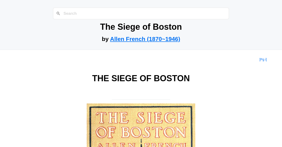 The Siege of Boston by Allen French (1870~1946)