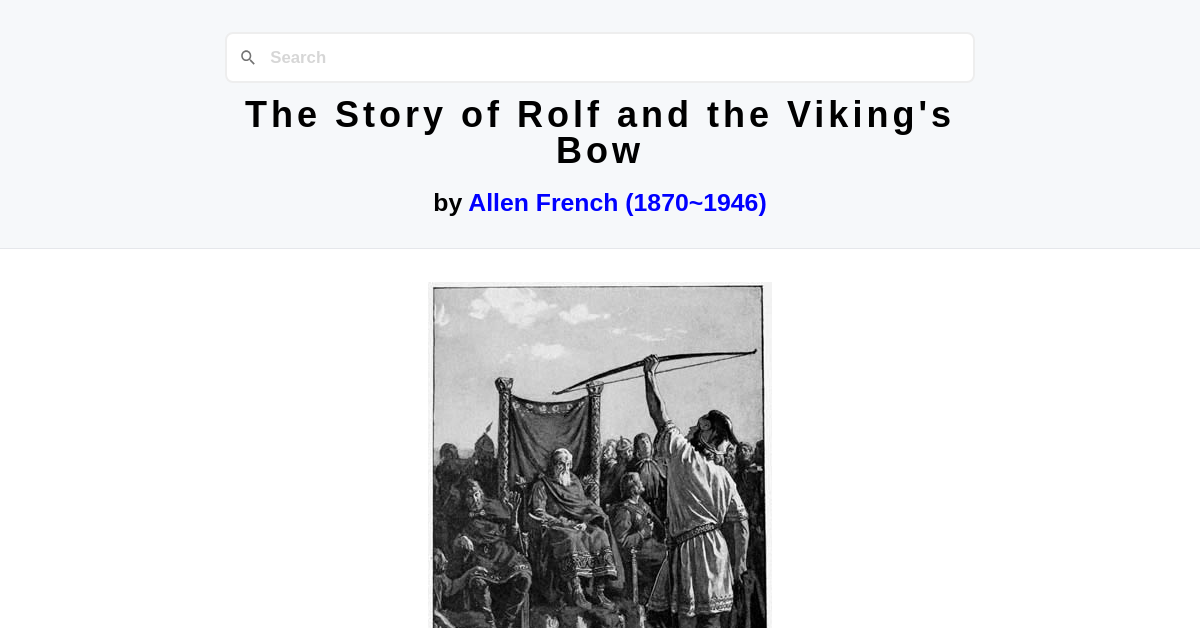 The Story of Rolf and the Viking's Bow by Allen French (1870~1946)