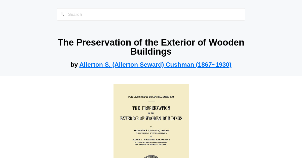 The Preservation of the Exterior of Wooden Buildings by Allerton S ...
