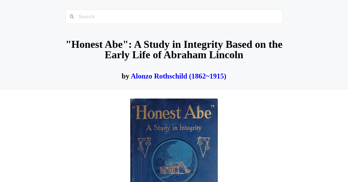 "Honest Abe": A Study in Integrity Based on the Early Life of Abraham ...