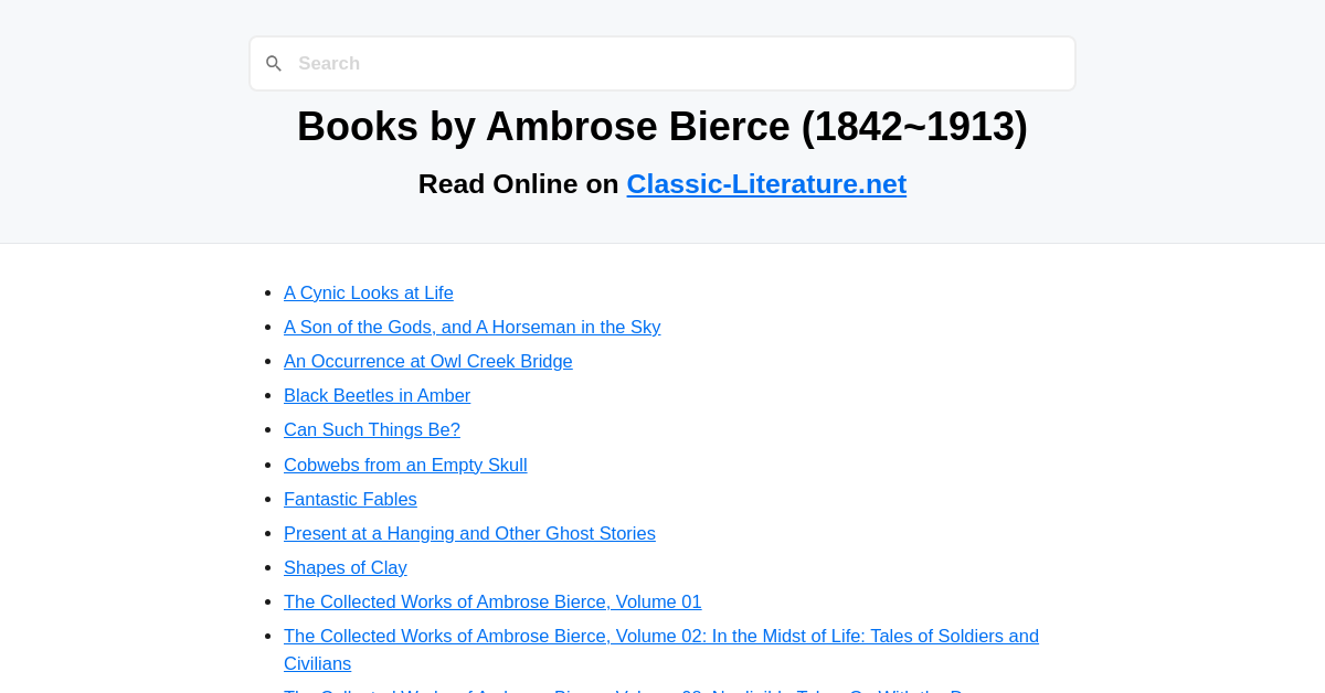 Books by Ambrose Bierce (1842~1913) - Read Online on Classic-Literature.net