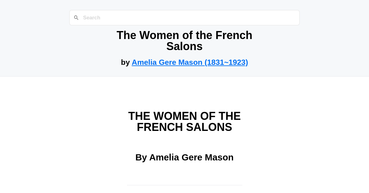 The Women of the French Salons by Amelia Gere Mason (1831-1923)
