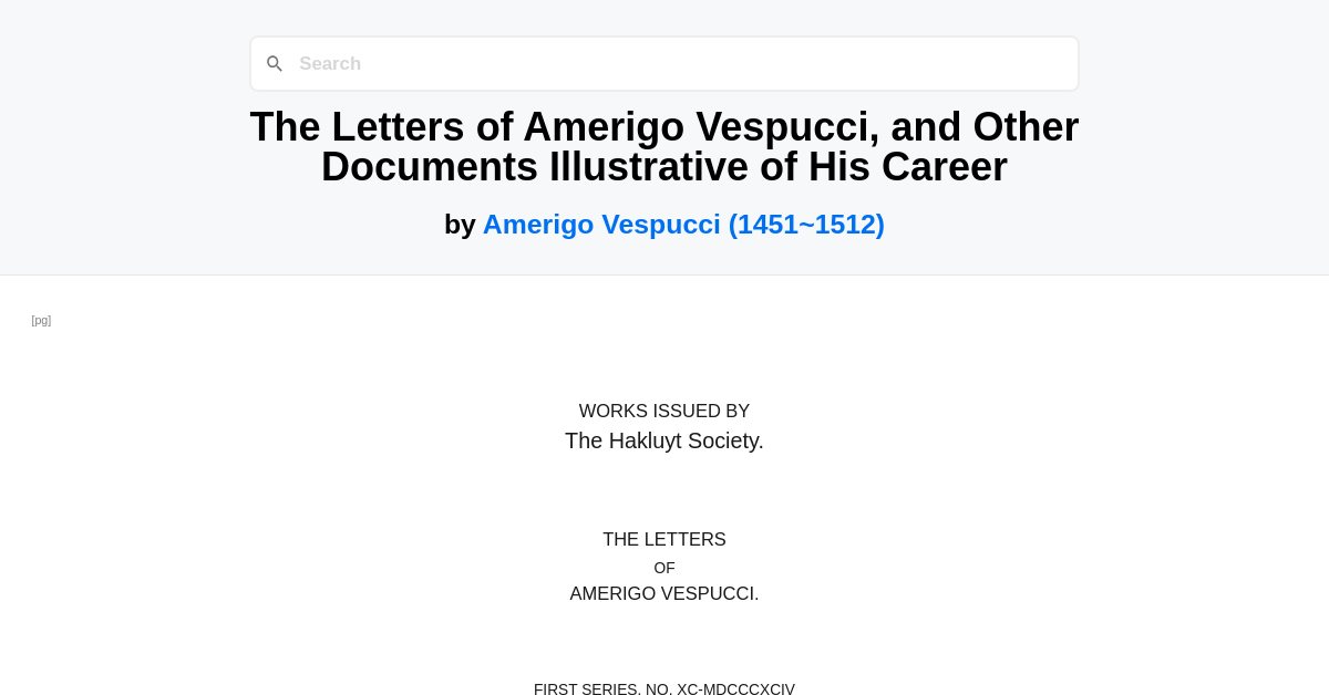 The Letters of Amerigo Vespucci, and Other Documents Illustrative of ...