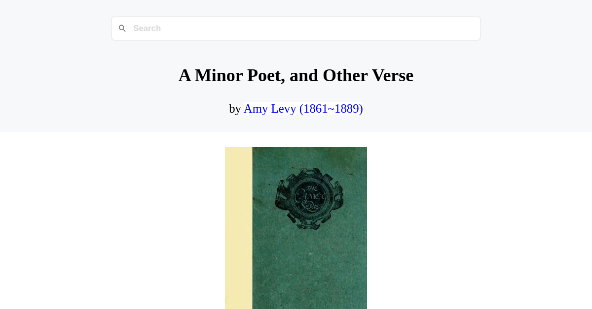 A Minor Poet, and Other Verse by Amy Levy (1861~1889)