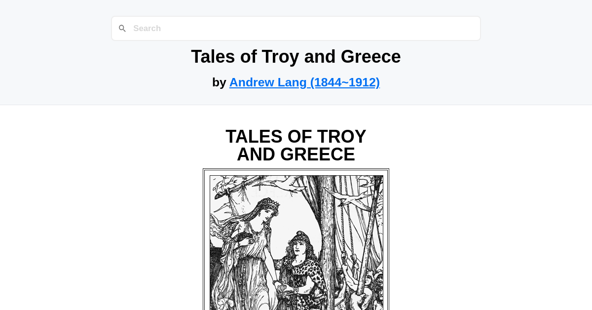 Tales of Troy and Greece by Andrew Lang (1844~1912)