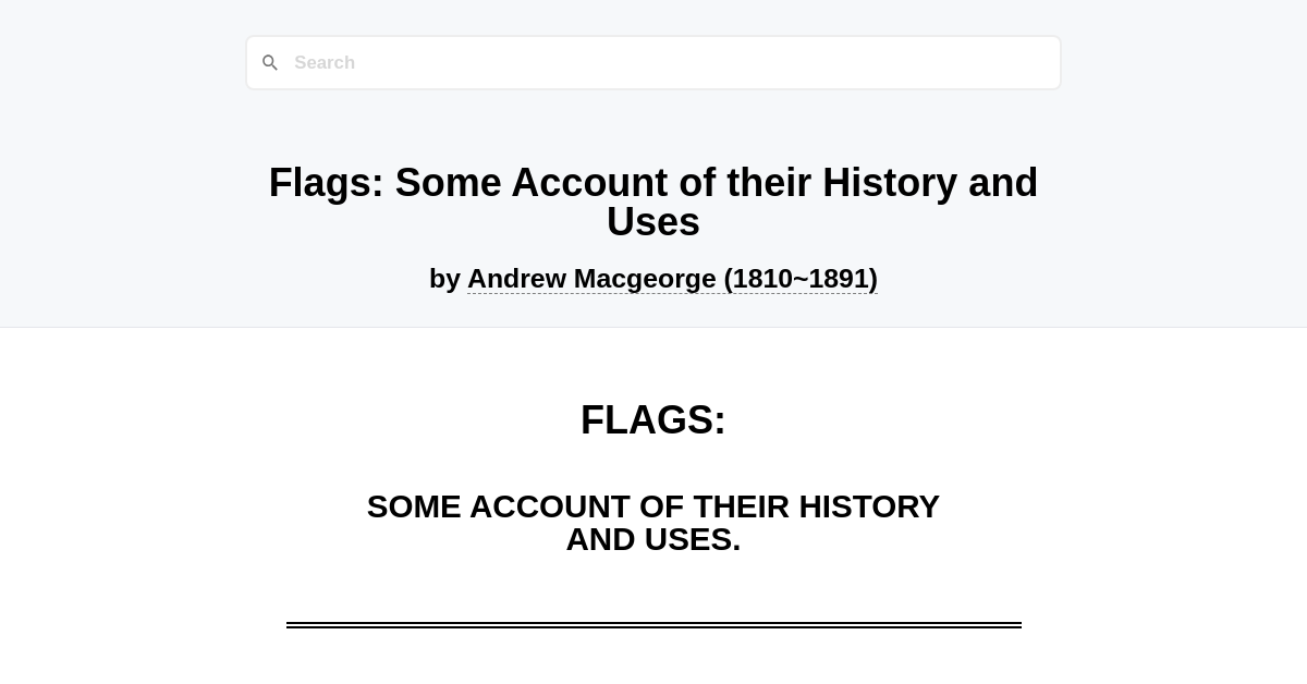 Flags: Some Account of their History and Uses by Andrew Macgeorge (1810 ...