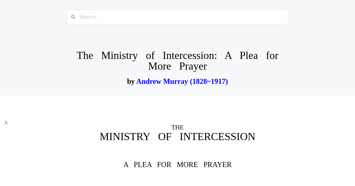 The Ministry of Intercession: A Plea for More Prayer