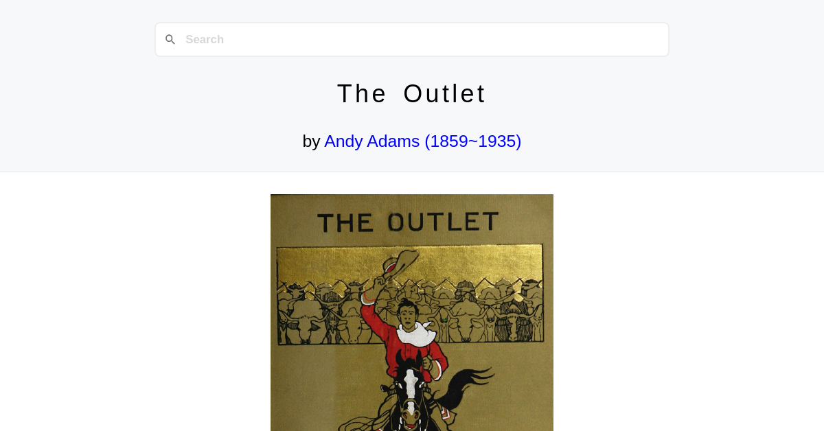The Outlet by Andy Adams (1859~1935)