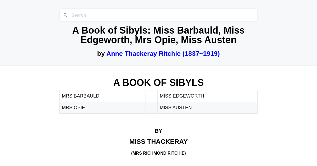 A Book of Sibyls: Miss Barbauld, Miss Edgeworth, Mrs Opie, Miss Austen