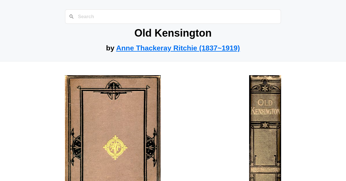 Old Kensington by Anne Thackeray Ritchie (1837~1919)