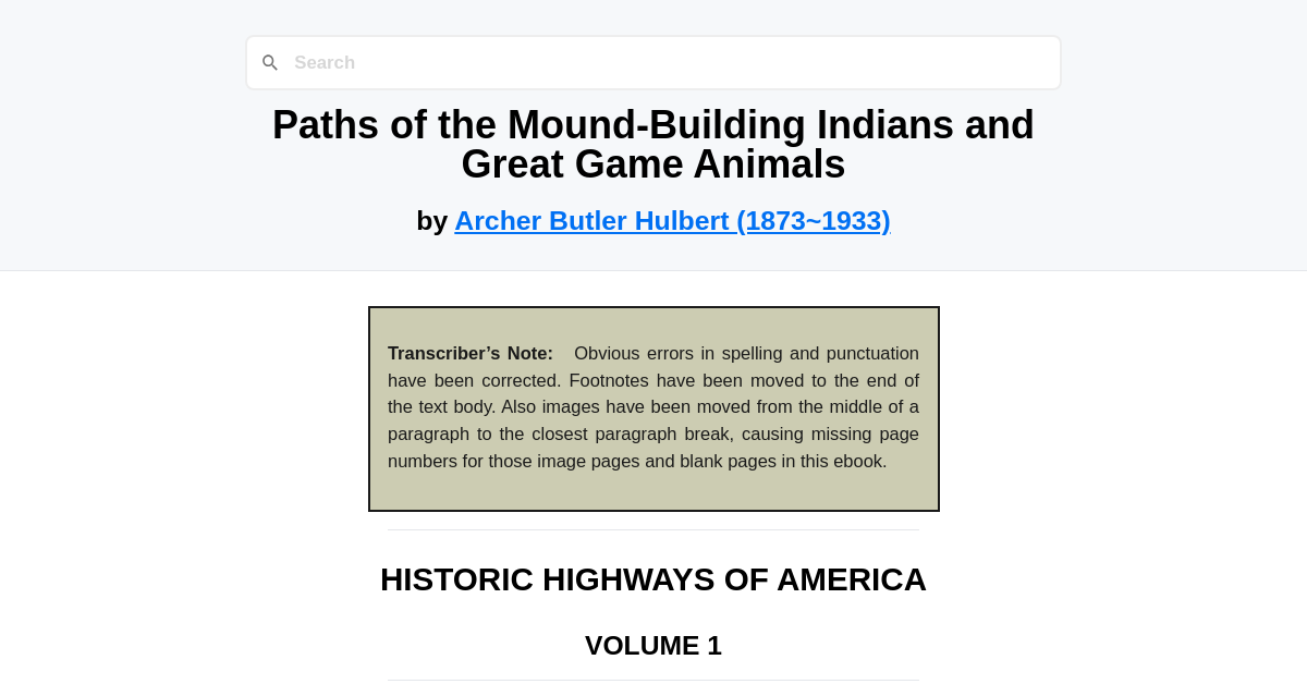 Paths of the Mound-Building Indians and Great Game Animals by Archer ...