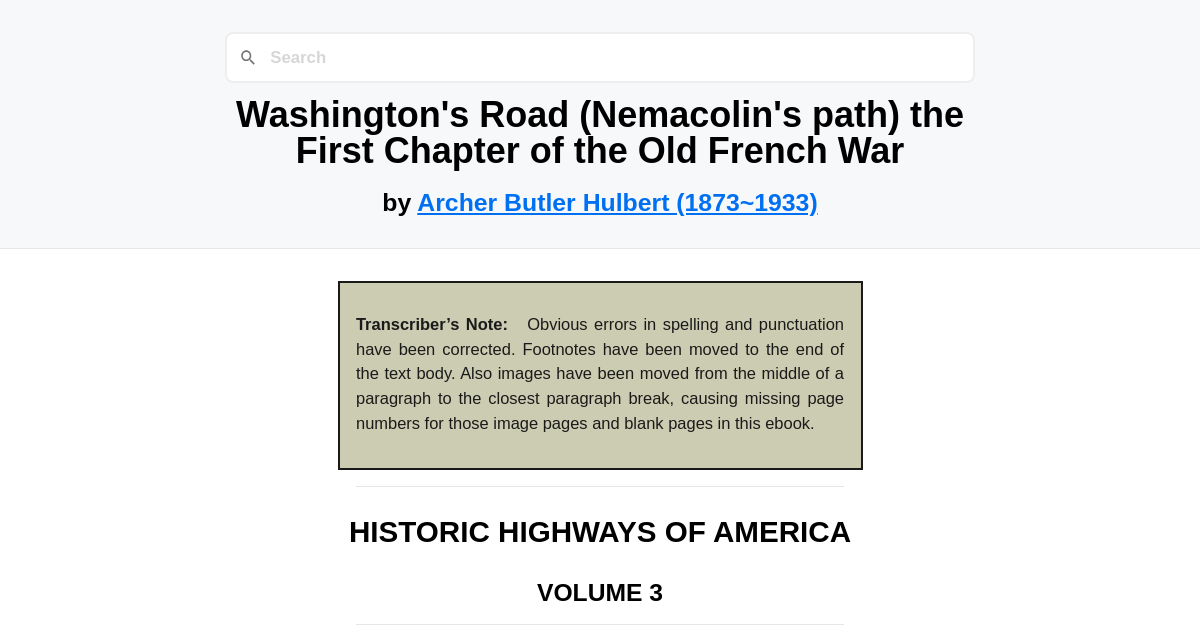 Washington's Road (Nemacolin's path) the First Chapter of the Old ...