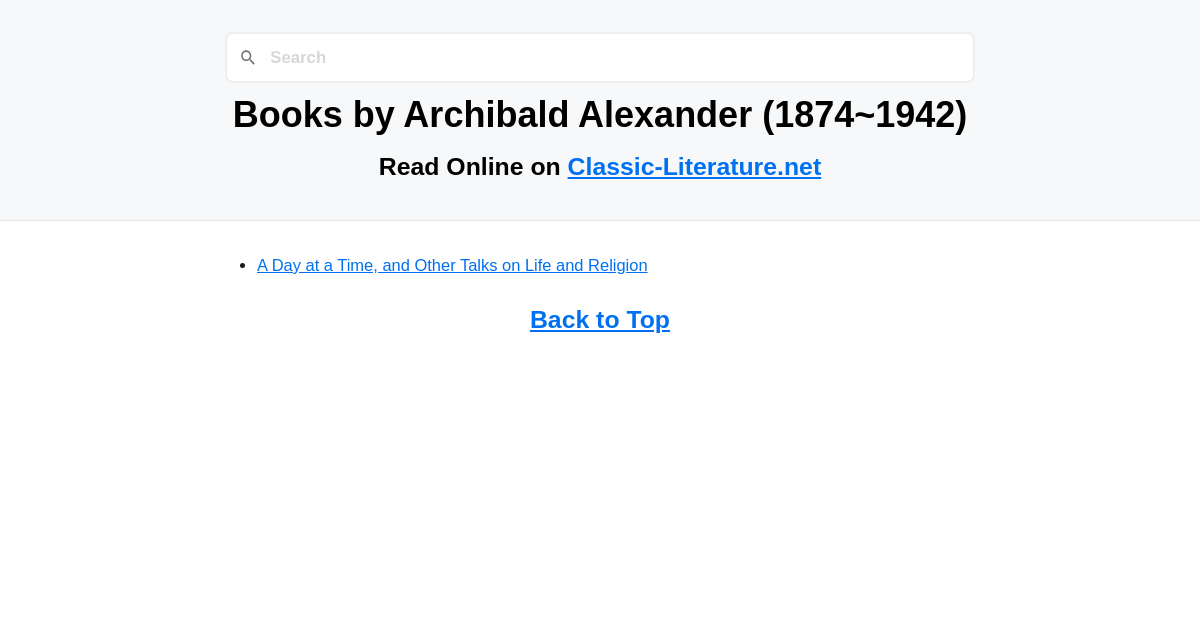 Books by Archibald Alexander (1874-1942) - Read Online on Classic ...