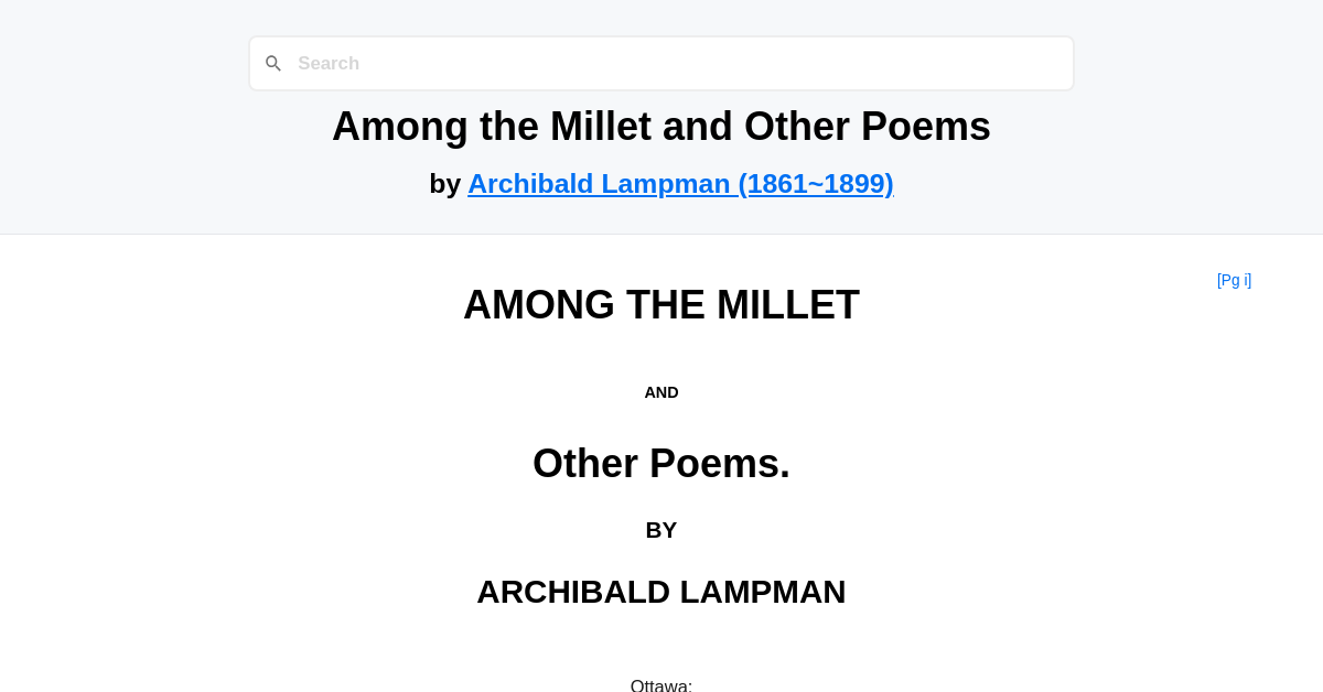 Among the Millet and Other Poems by Archibald Lampman (1861~1899)