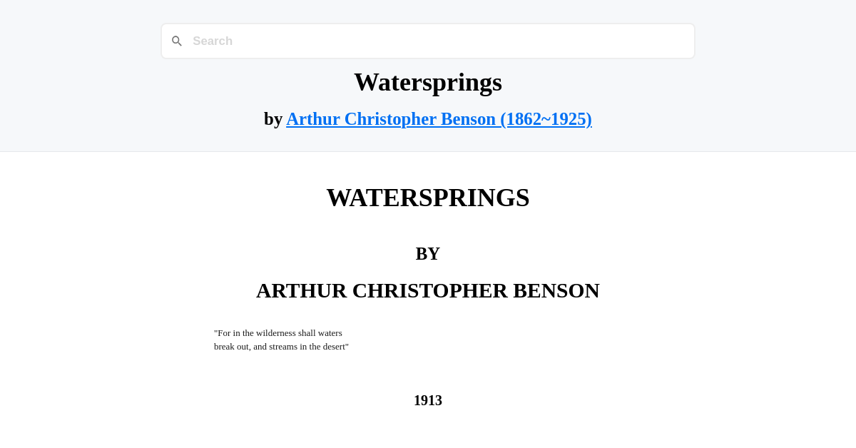 Watersprings by Arthur Christopher Benson (1862~1925)