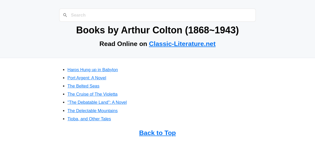 Books by Arthur Colton (1868~1943) - Read Online on Classic-Literature.net