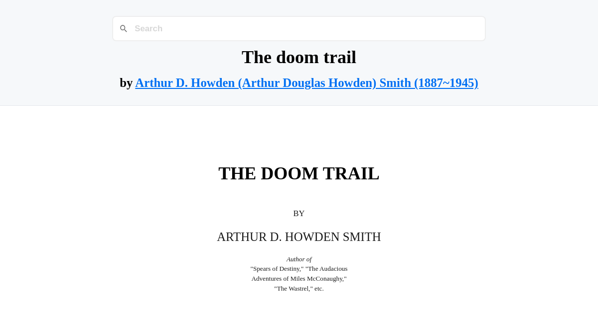 The doom trail by Arthur D. Howden (Arthur Douglas Howden) Smith (1887 ...