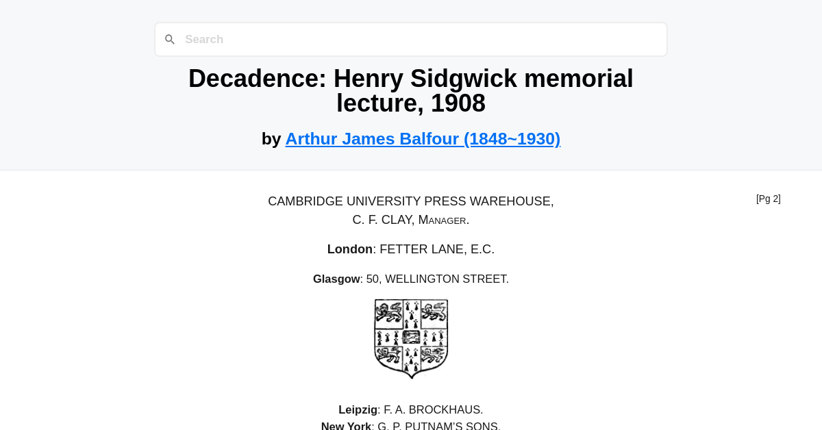 Decadence: Henry Sidgwick memorial lecture, 1908 by Arthur James ...