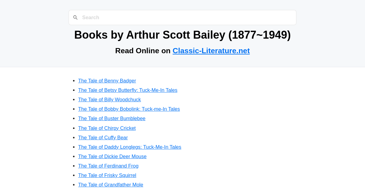 Books by Arthur Scott Bailey (1877~1949) - Read Online on Classic ...