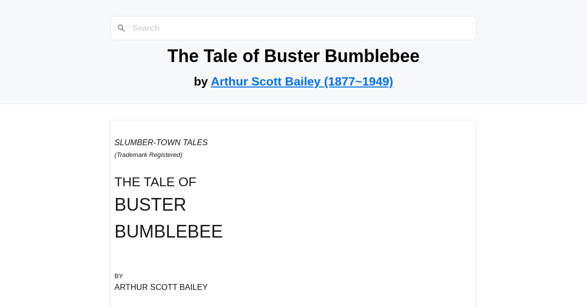 The Tale of Buster Bumblebee by Arthur Scott Bailey (1877~1949)