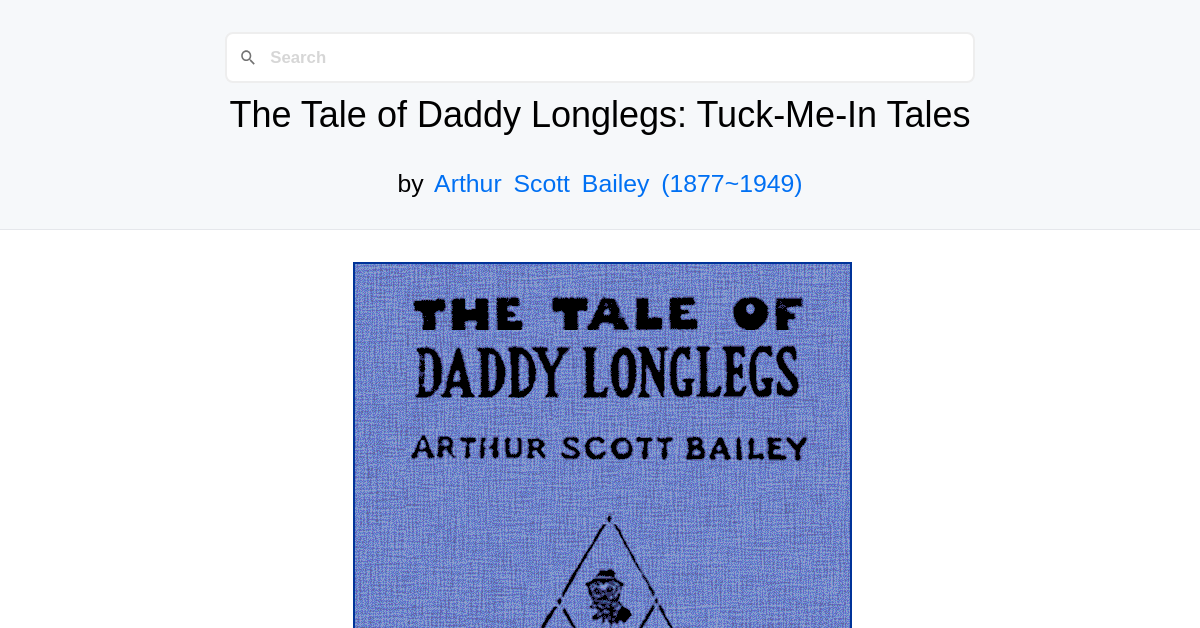 The Tale of Daddy Longlegs: Tuck-Me-In Tales by Arthur Scott Bailey ...