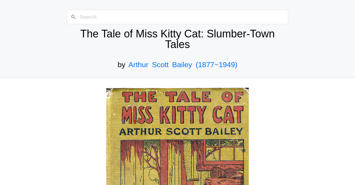 The Tale of Miss Kitty Cat: Slumber-Town Tales by Arthur Scott Bailey ...