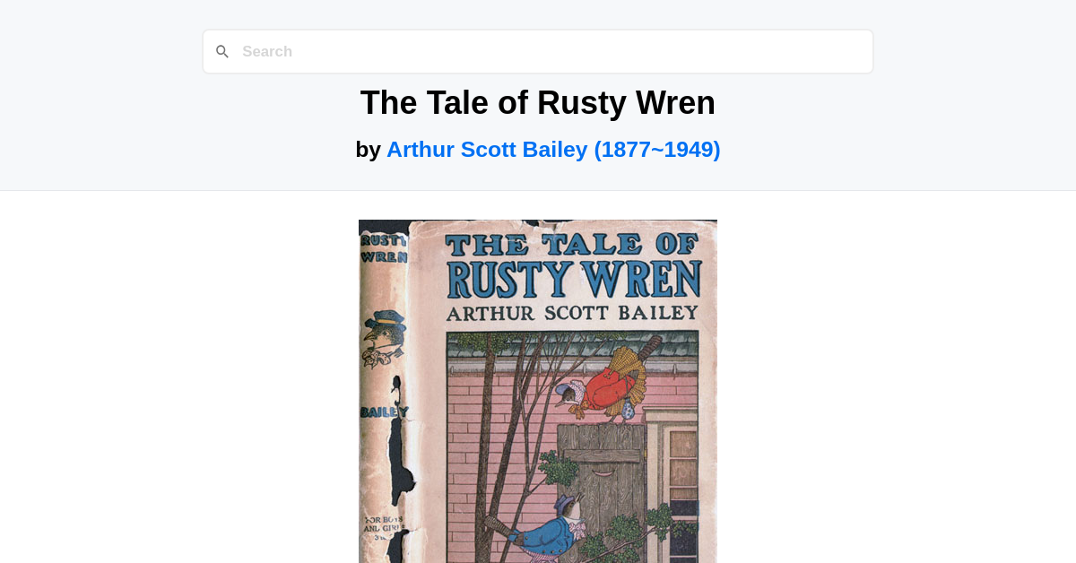 The Tale of Rusty Wren by Arthur Scott Bailey (1877~1949)