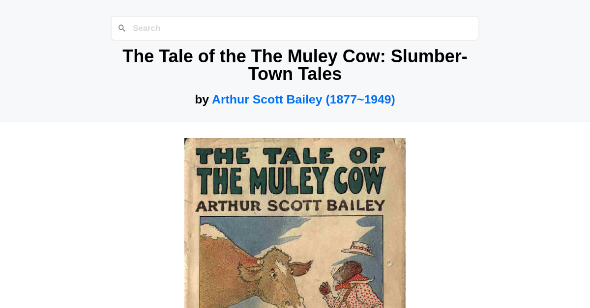 The Tale of the The Muley Cow: Slumber-Town Tales