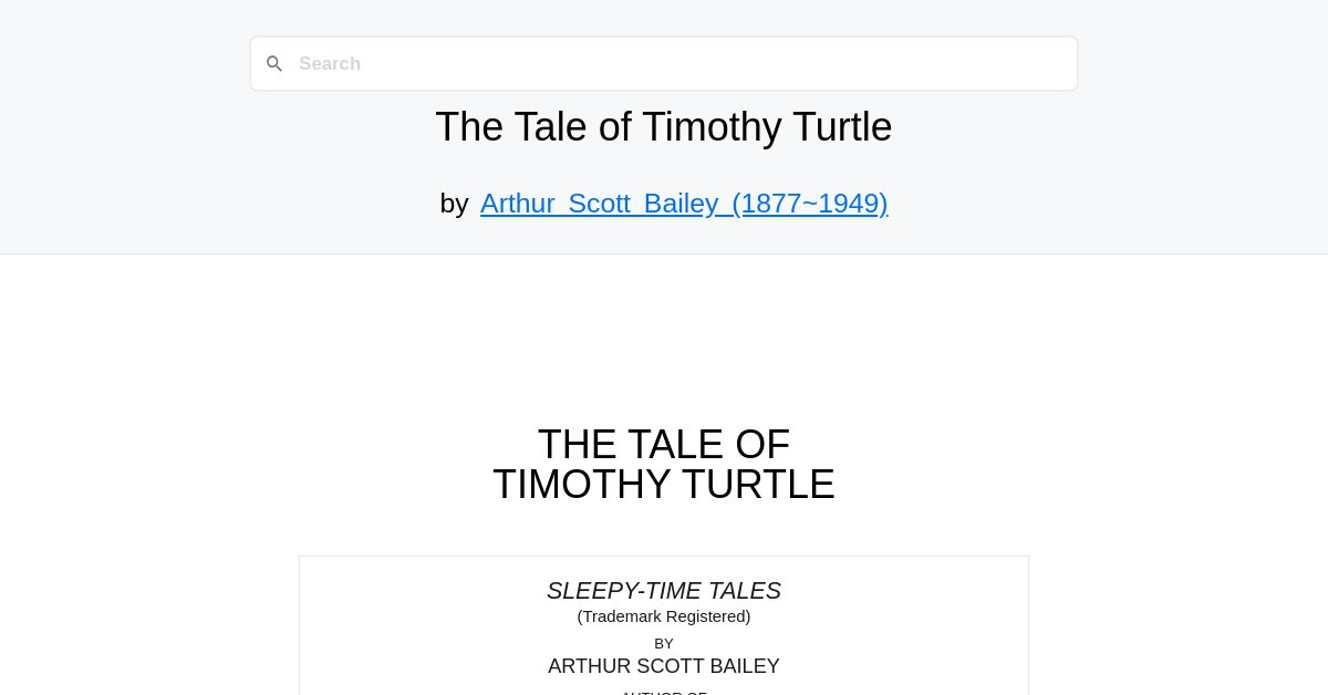 The Tale of Timothy Turtle by Arthur Scott Bailey (1877~1949)