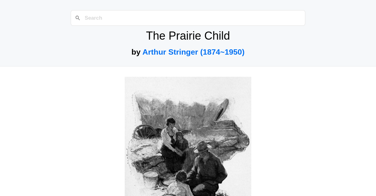 The Prairie Child by Arthur Stringer (1874~1950)