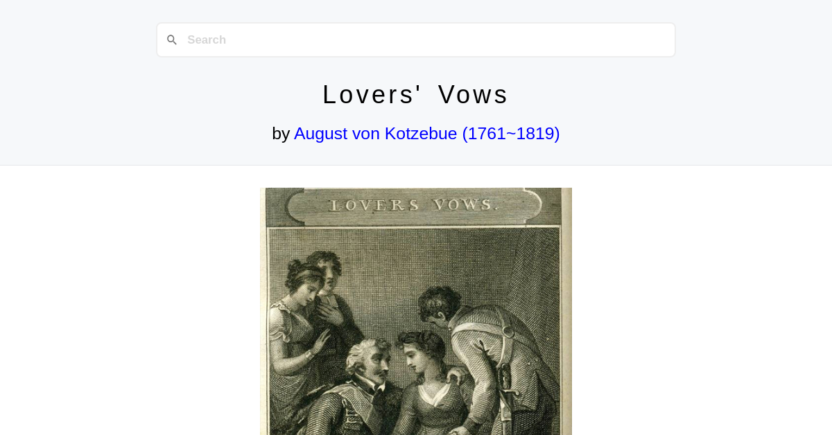 Lovers' Vows by August von Kotzebue (1761~1819)