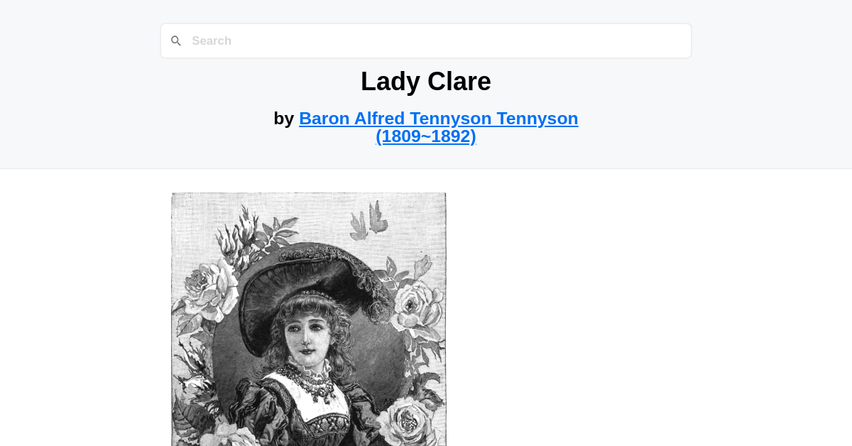 Lady Clare by Baron Alfred Tennyson Tennyson (1809~1892)