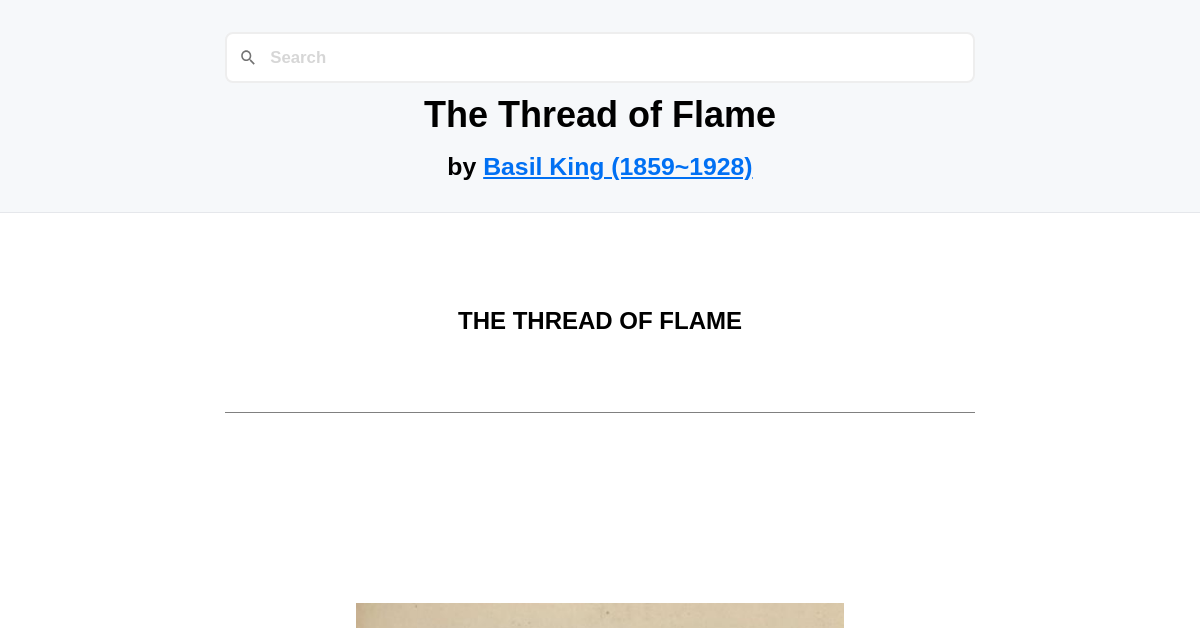 The Thread of Flame by Basil King (1859~1928)