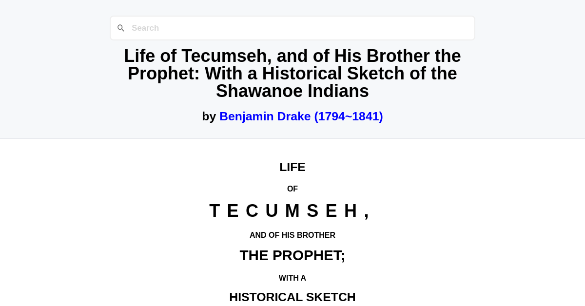 Life of Tecumseh, and of His Brother the Prophet: With a Historical ...