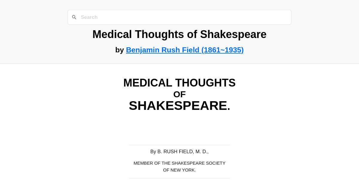 Medical Thoughts of Shakespeare by Benjamin Rush Field (1861~1935)