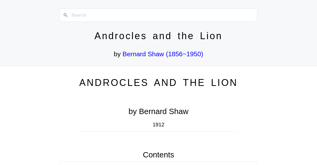 Androcles and the Lion by Bernard Shaw (1856~1950)